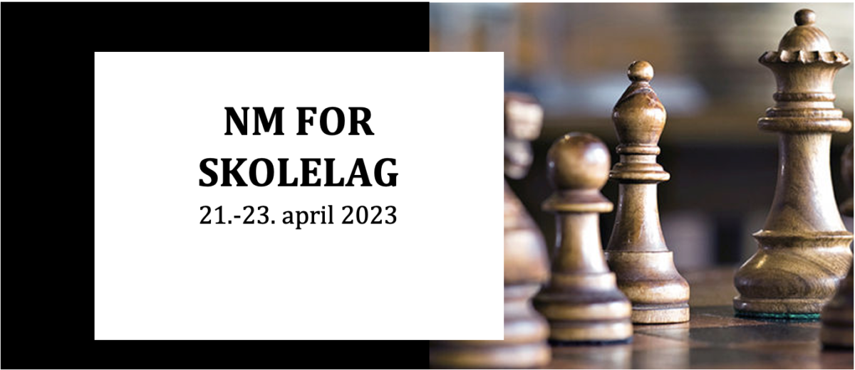 Sjakkforbundet | NM for skolelag 2023